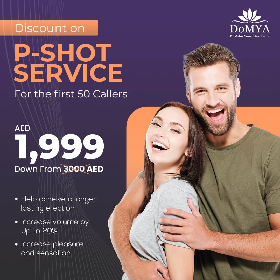 P Shot Dubai | Best Erectile Dysfunction Treatment